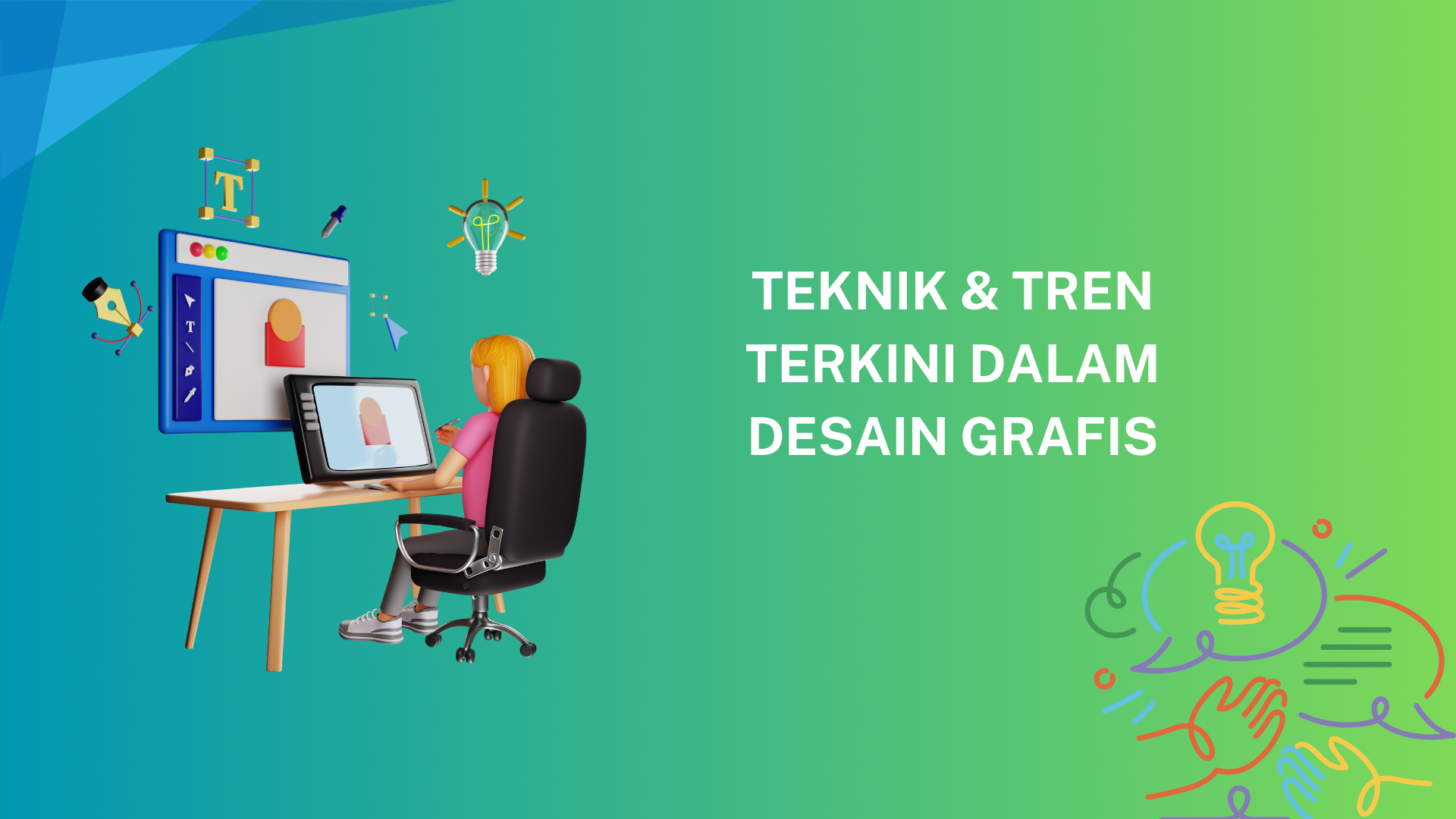 Menggali Lebih Dalam Tentang Desain Grafis: Merangkai Kreativitas dan ...