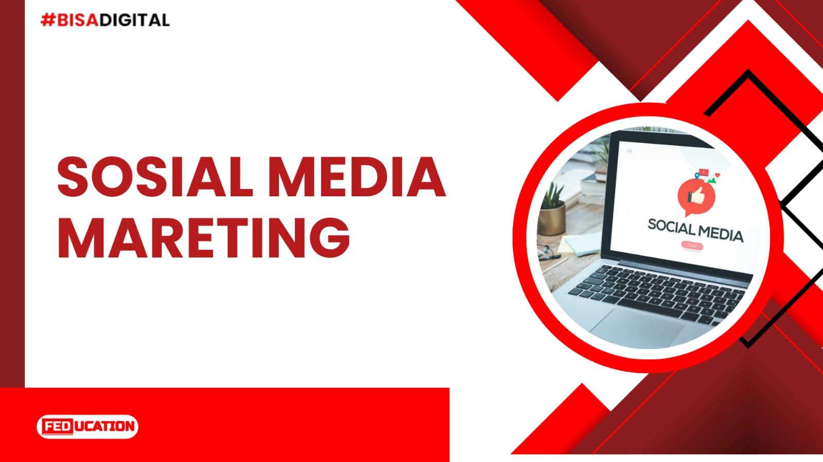 Social Media Marketing: Metode Memaksimalkan Bisnis di Masa Digital ...